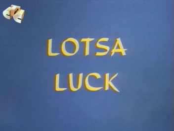 Lotsa Luck | Walter Lantz Wiki | Fandom