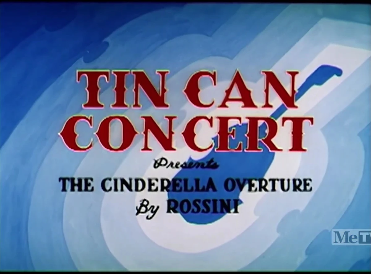 Tin Can Concert (Presents The Cinderella Overture by Rossini) | Walter ...