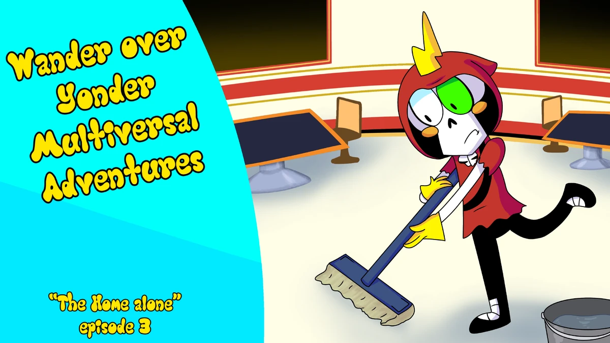 The Home alone | Wander over Yonder Fanon Wiki | Fandom