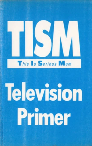 The TISM Television Primer | Wankerpedia Wiki | Fandom