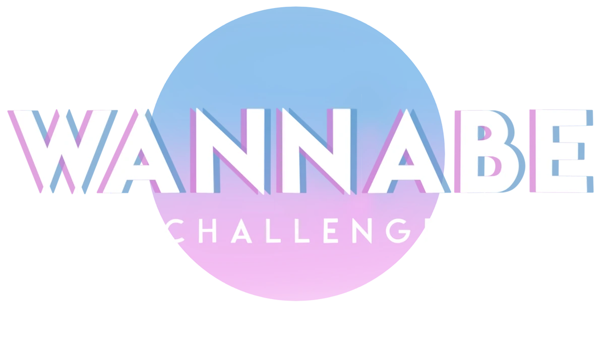Wannabe Challenge | Wannabe Challenge Wiki | Fandom