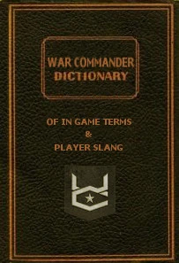 Definition of Terms | War Commander Wiki | Fandom