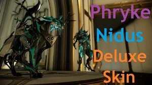 Nidus Phryke Collection | WARFRAME Wiki | Fandom