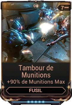 Tambour de Munitions | Wiki Warframe | Fandom