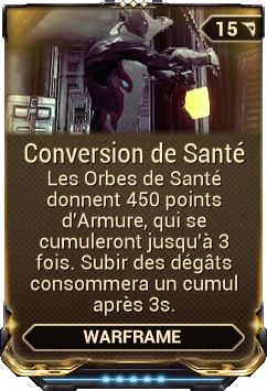Conversion de Santé | Wiki Warframe | Fandom