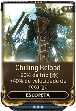 Chilling Reload | WARFRAME Wiki PT-BR | Fandom