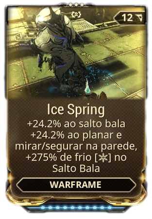 Ice Spring | WARFRAME Wiki PT-BR | Fandom