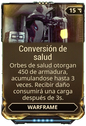 Conversión de salud | Wiki Warframe Español | Fandom
