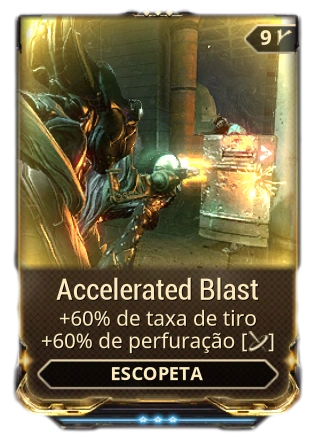 Accelerated Blast | WARFRAME Wiki PT-BR | Fandom
