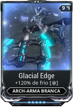 Glacial Edge | WARFRAME Wiki PT-BR | Fandom