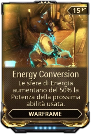 Energy Conversion | Warframe Wiki | Fandom