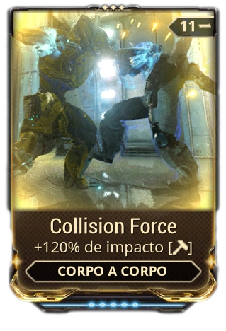 Collision Force | WARFRAME Wiki PT-BR | Fandom