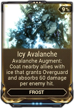 QoL - Icy Avalanche (Augment) - Warframes - Warframe Forums