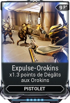 Expulse-Orokins | Wiki Warframe | Fandom