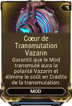 Coeur de Transmutation Vazarin | Wiki Warframe | Fandom