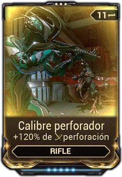 Calibre perforador | Wiki Warframe Español | Fandom
