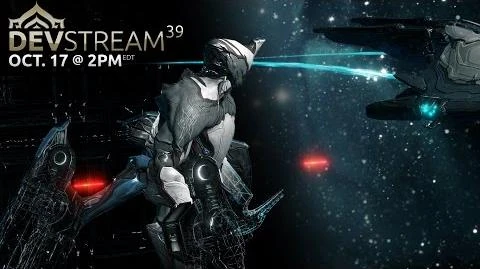 Devstream 39 | WARFRAME Wiki | Fandom