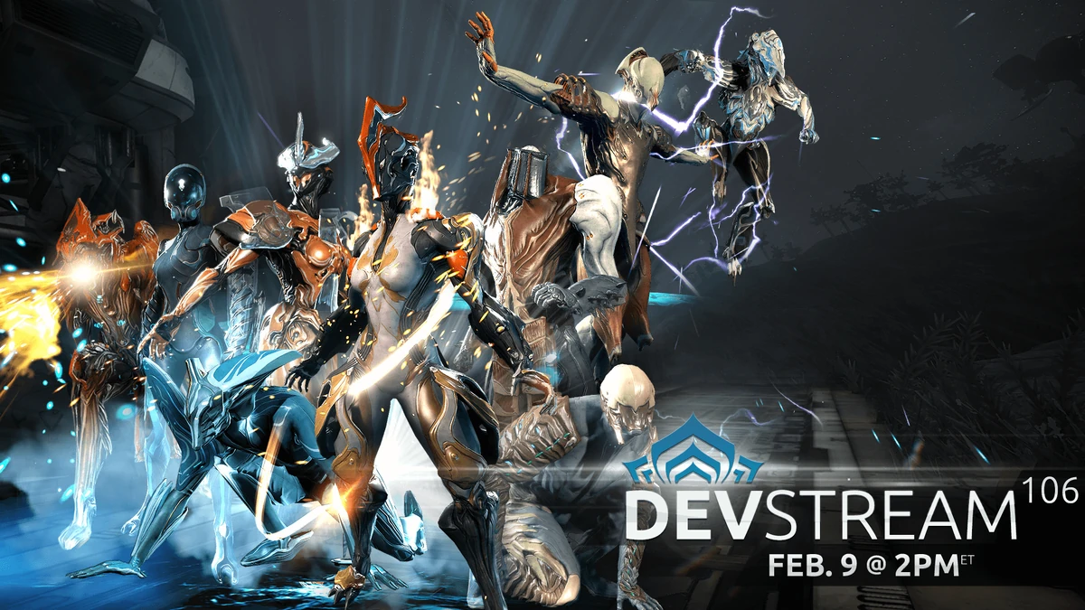 Devstream 106 | Wiki Warframe Español | Fandom