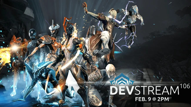 Devstream 106 | Wiki Warframe Español | Fandom