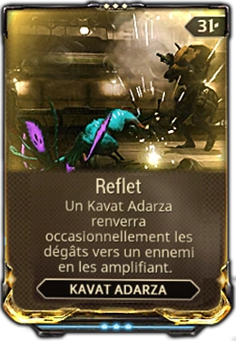Reflet | Wiki Warframe | Fandom