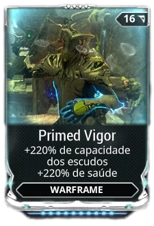 Primed Vigor | WARFRAME Wiki PT-BR | Fandom