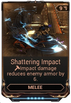 Shattering Impact | WARFRAME Wiki | Fandom