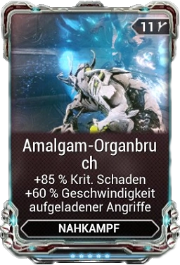 Amalgam-Organbruch | Warframe Wiki | Fandom