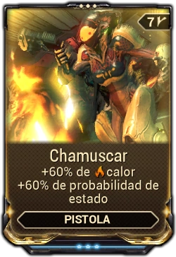 Chamuscar | Wiki Warframe Español | Fandom