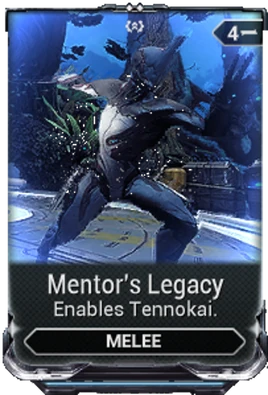 Mentor's Legacy | WARFRAME Wiki | Fandom