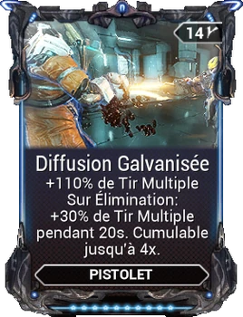 Diffusion Galvanisée | Wiki Warframe | Fandom