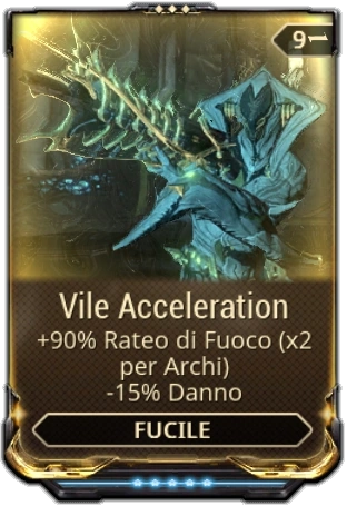Vile Acceleration | Warframe Wiki | Fandom