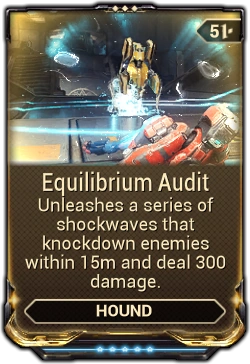 Equilibrium Audit | WARFRAME Wiki | Fandom