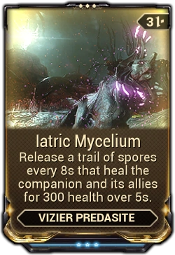 Iatric Mycelium | WARFRAME Wiki | Fandom