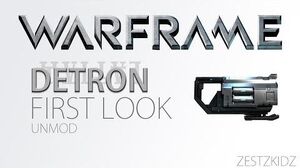 Detron | WARFRAME Wiki | Fandom