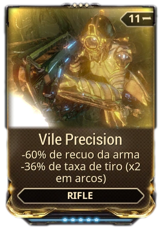Vile Precision | WARFRAME Wiki PT-BR | Fandom