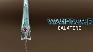 Galatine | WARFRAME Wiki | Fandom