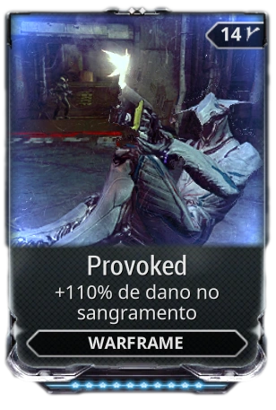 Provoked | WARFRAME Wiki PT-BR | Fandom