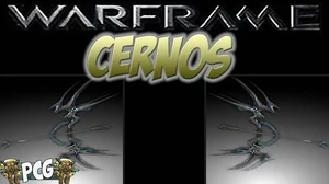 Cernos | WARFRAME Wiki | Fandom