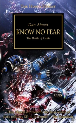 Know No Fear | Warhammer 40k Wiki | Fandom