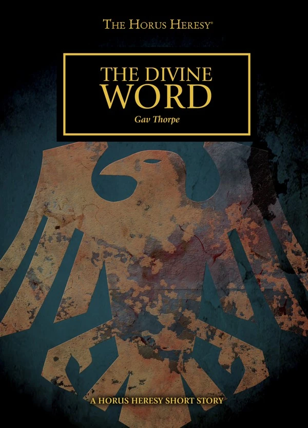 The Divine Word (Short Story) | Warhammer 40k Wiki | Fandom