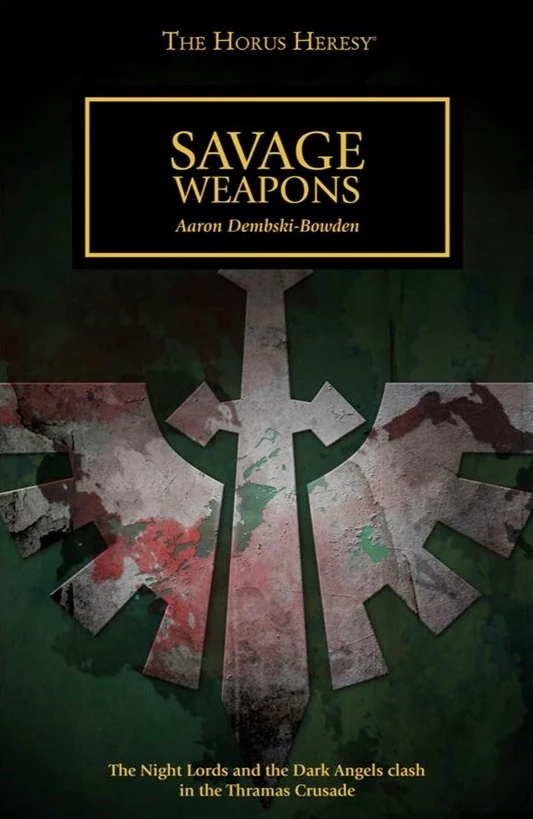 Savage Weapons (Anthology Short Story) | Warhammer 40k Wiki | Fandom