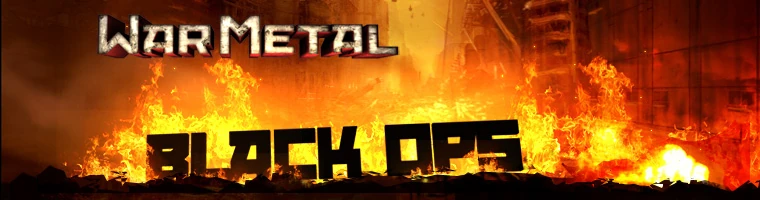 War Metal Black Ops | War Metal Wiki | Fandom