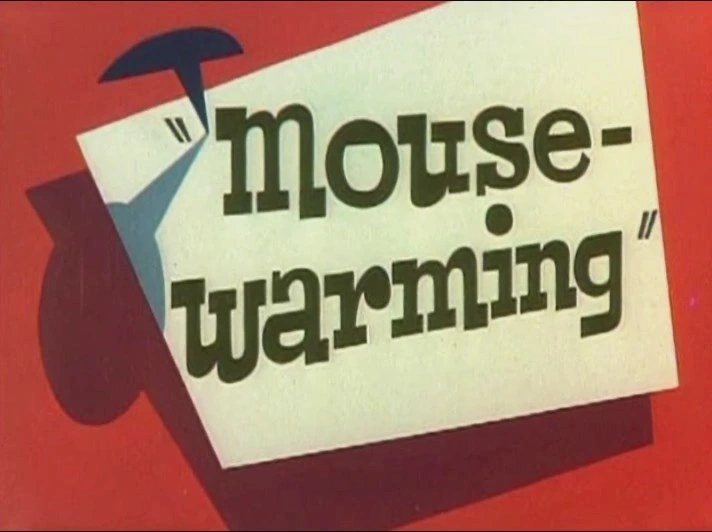 Mouse-Warming | Warner Bros. Entertainment Wiki | Fandom