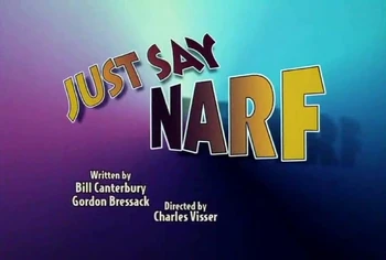 Just Say Narf | Warner Bros. Entertainment Wiki | Fandom
