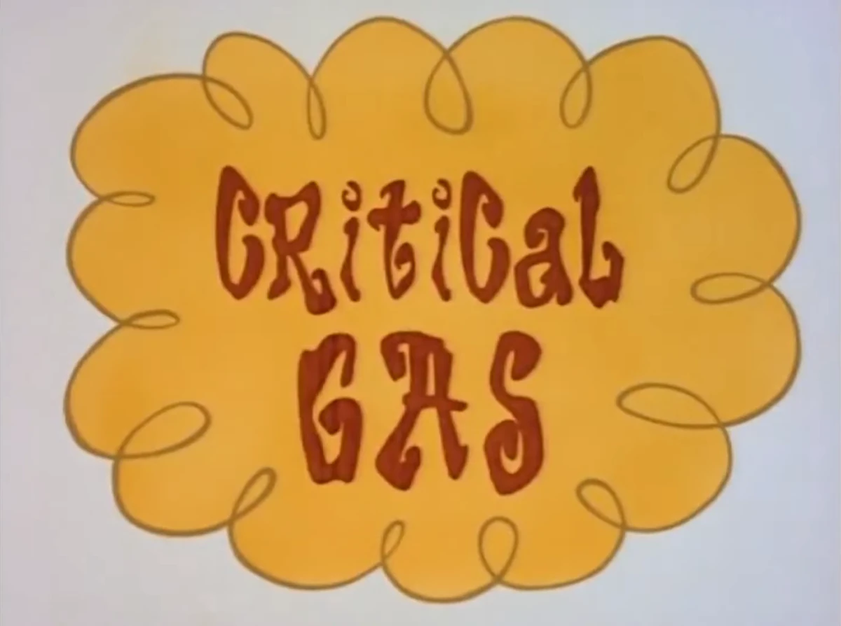 Critical Gas | Warner Bros. Entertainment Wiki | Fandom