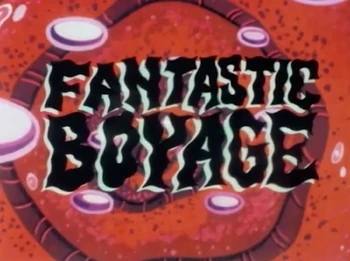 Fantastic Boyage | Warner Bros. Entertainment Wiki | Fandom