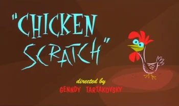 Chicken Scratch | Warner Bros. Entertainment Wiki | Fandom