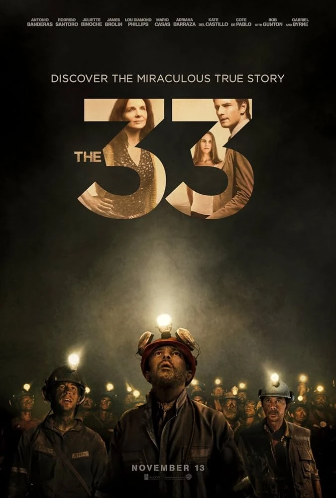 The 33 (film) | Warner Bros. Entertainment Wiki | Fandom