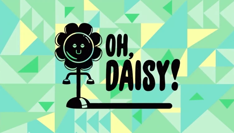 Oh, Daisy! | Warner Bros. Entertainment Wiki | Fandom