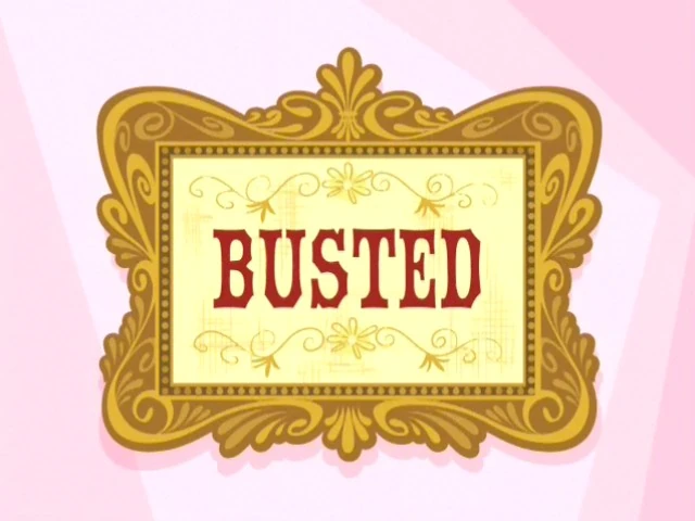Busted | Warner Bros. Entertainment Wiki | Fandom
